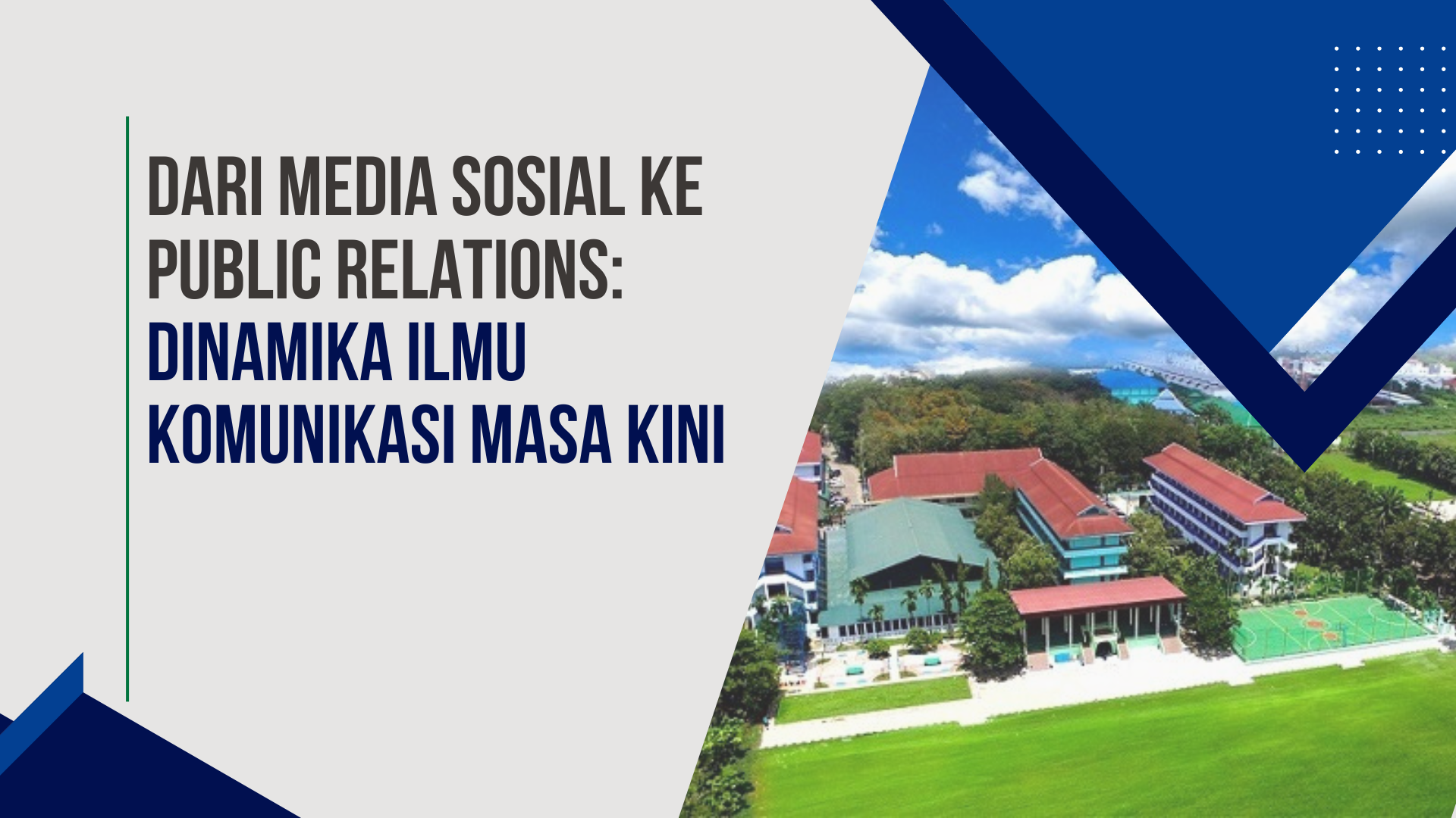 Dari Media Sosial ke Public Relations: Dinamika Ilmu Komunikasi Masa ...